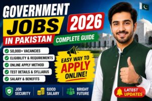 Government Jobs in Pakistan 2026 - Pakistan